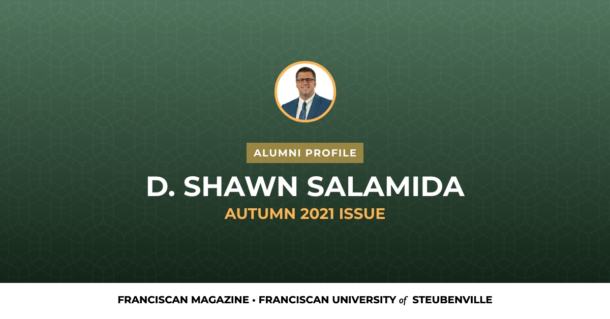 D. Shawn Salamida ’92 | Franciscan Magazine